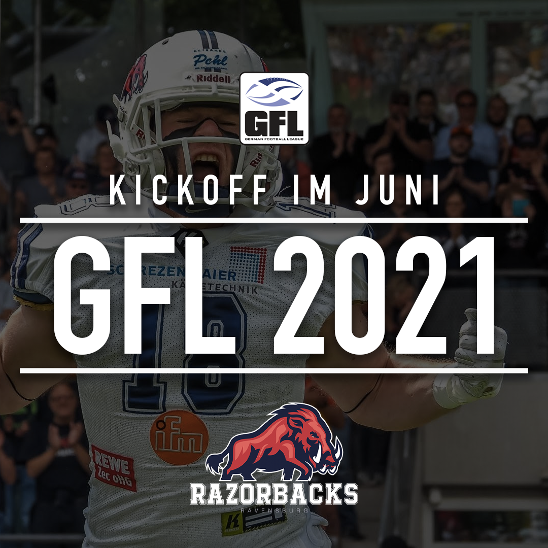 Kickoff 2021: Die GFL startet im Juni in die Saison – ifm Razorbacks